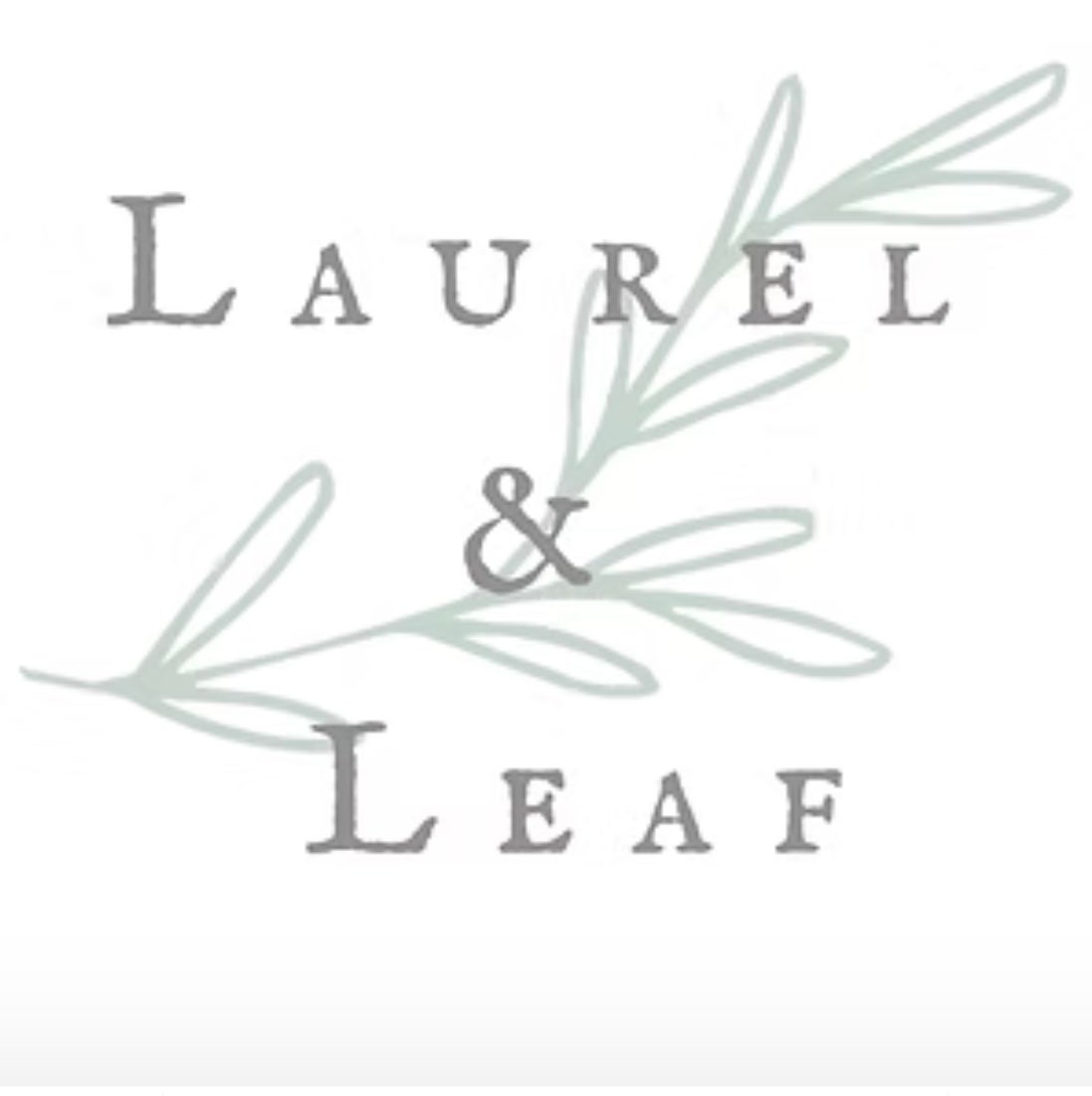 Home | Laurel And Leaf